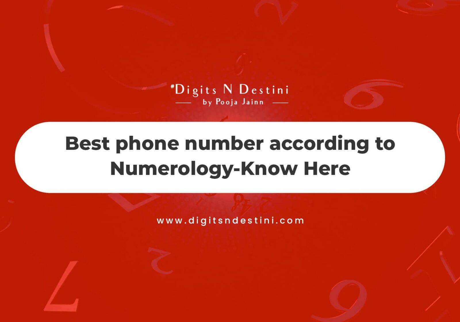 Mobile Number Selection As Per Numerology Best Phone Number According